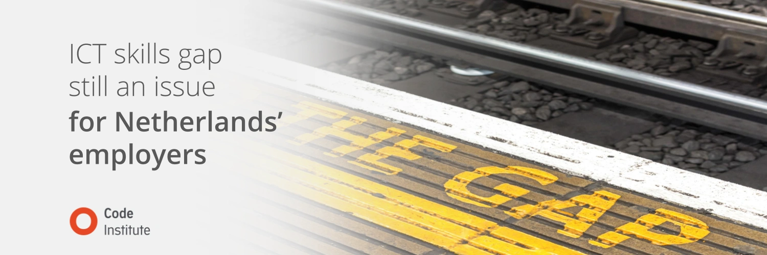 ICT skills gap still a problem for Netherlands' employers