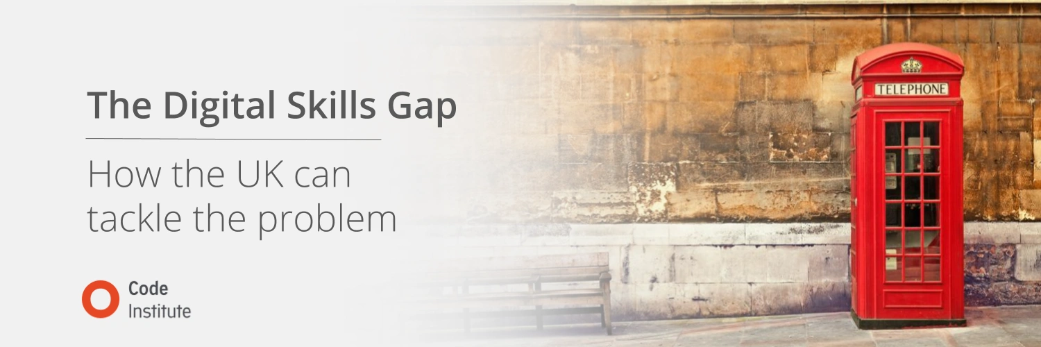 UK Digital Skills Gap: How we can tackle this growing problem - Code ...