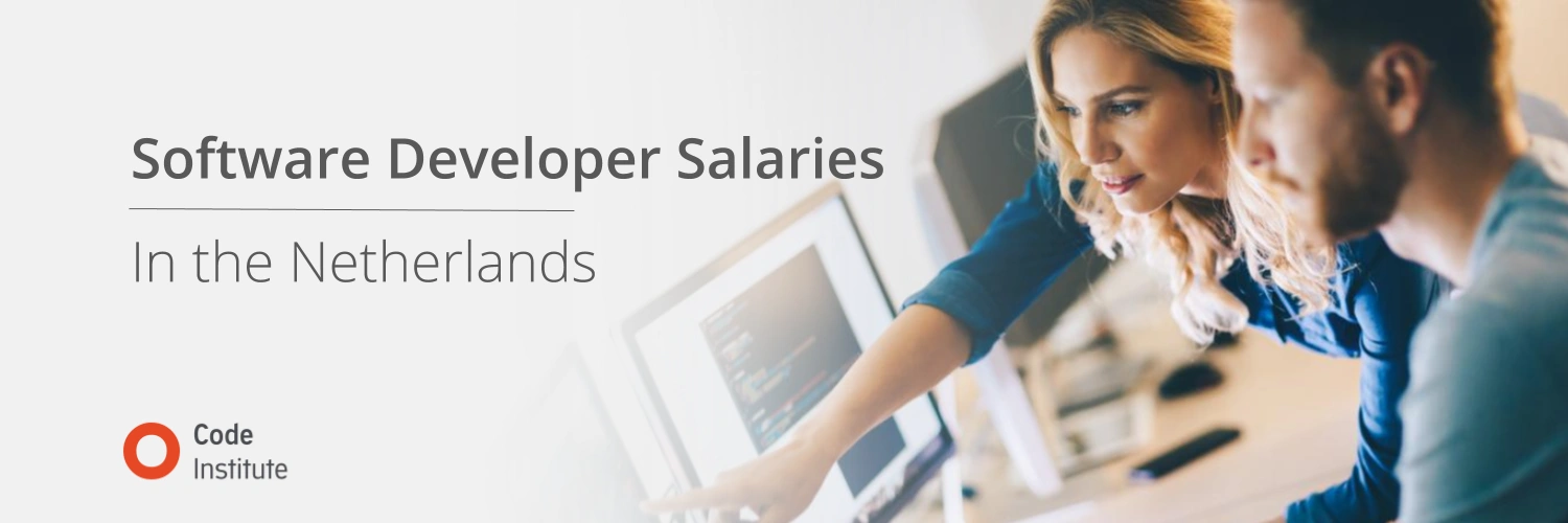 Software Developer Salaries in the Netherlands - Code Institute NL