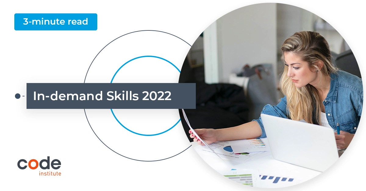 In-demand software skills for 2022 - Code Institute