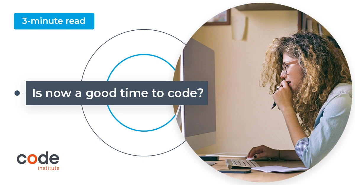 Is now a good time to become a software developer? - Code Institute Global