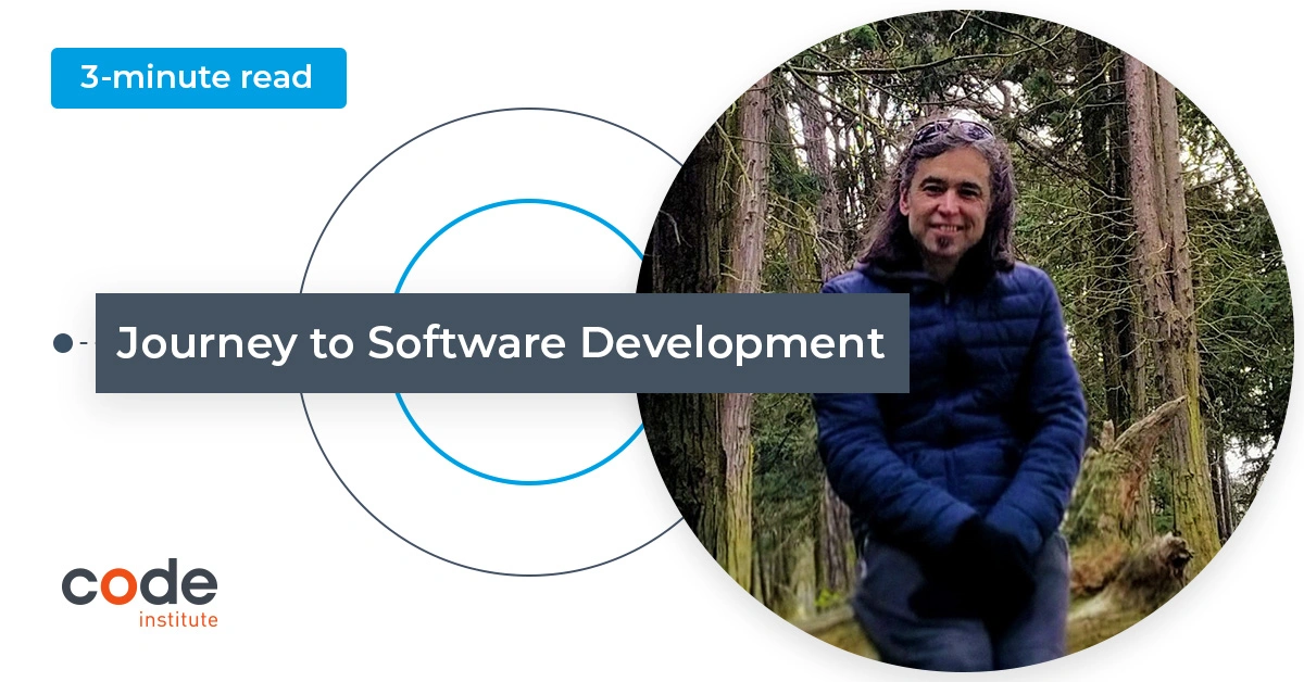 Alejandro's Journey to Software Development - Code Institute Global