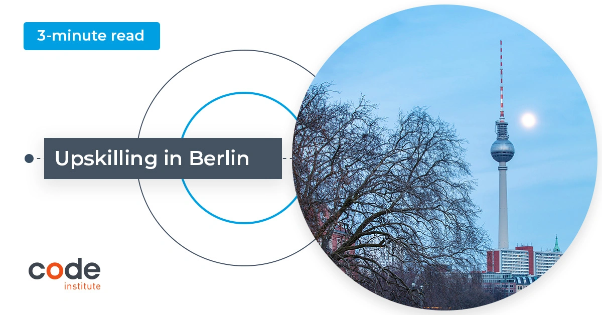Upskilling Opportunities in Berlin - Code Institute