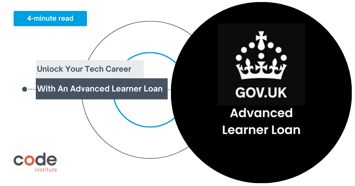 Unlock Your Tech Career with an Advanced Learner Loan: Your Affordable ...